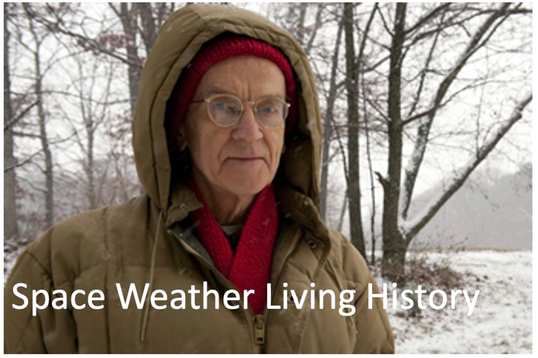 Space Weather Living History Podcast Featuring Plasma Physicist Dr ...