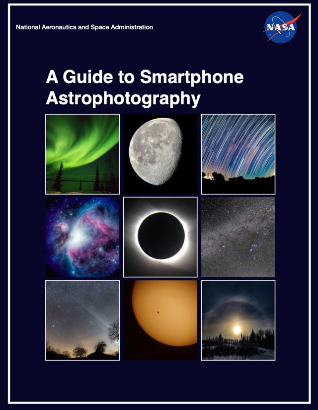 A Guide to Smartphone Astrophotography - NASA Science