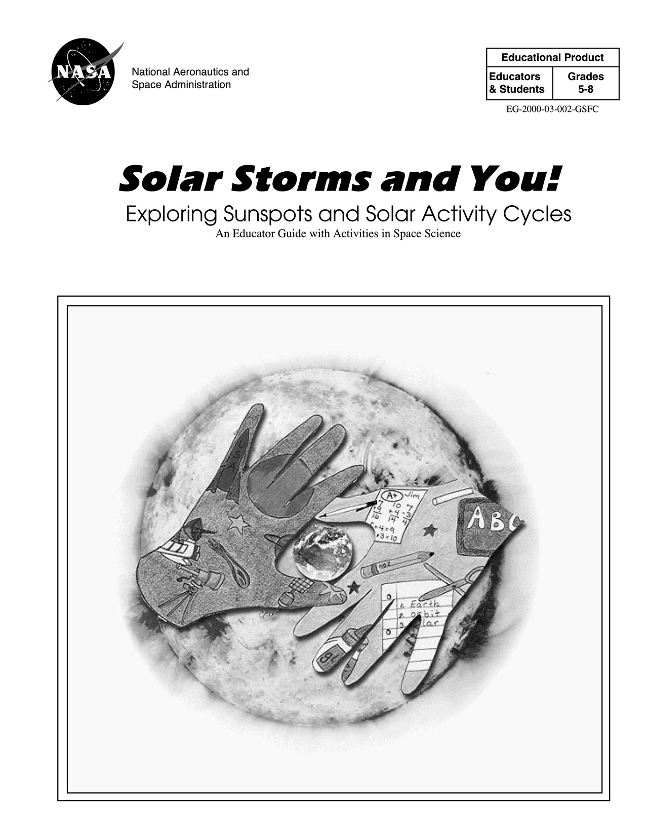 Solar Storms and You: Solar Activity - NASA Science