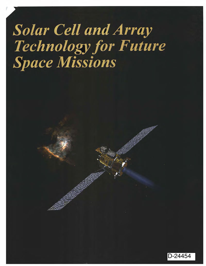 Solar Cell and Array Technologies for Future Space Missions - NASA Science