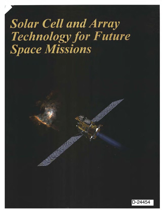 Solar Cell and Array Technologies for Future Space Missions - NASA Science