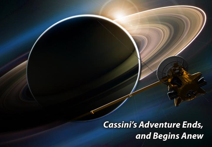 Cassini's Adventure Ends, and Begins Anew - NASA Science
