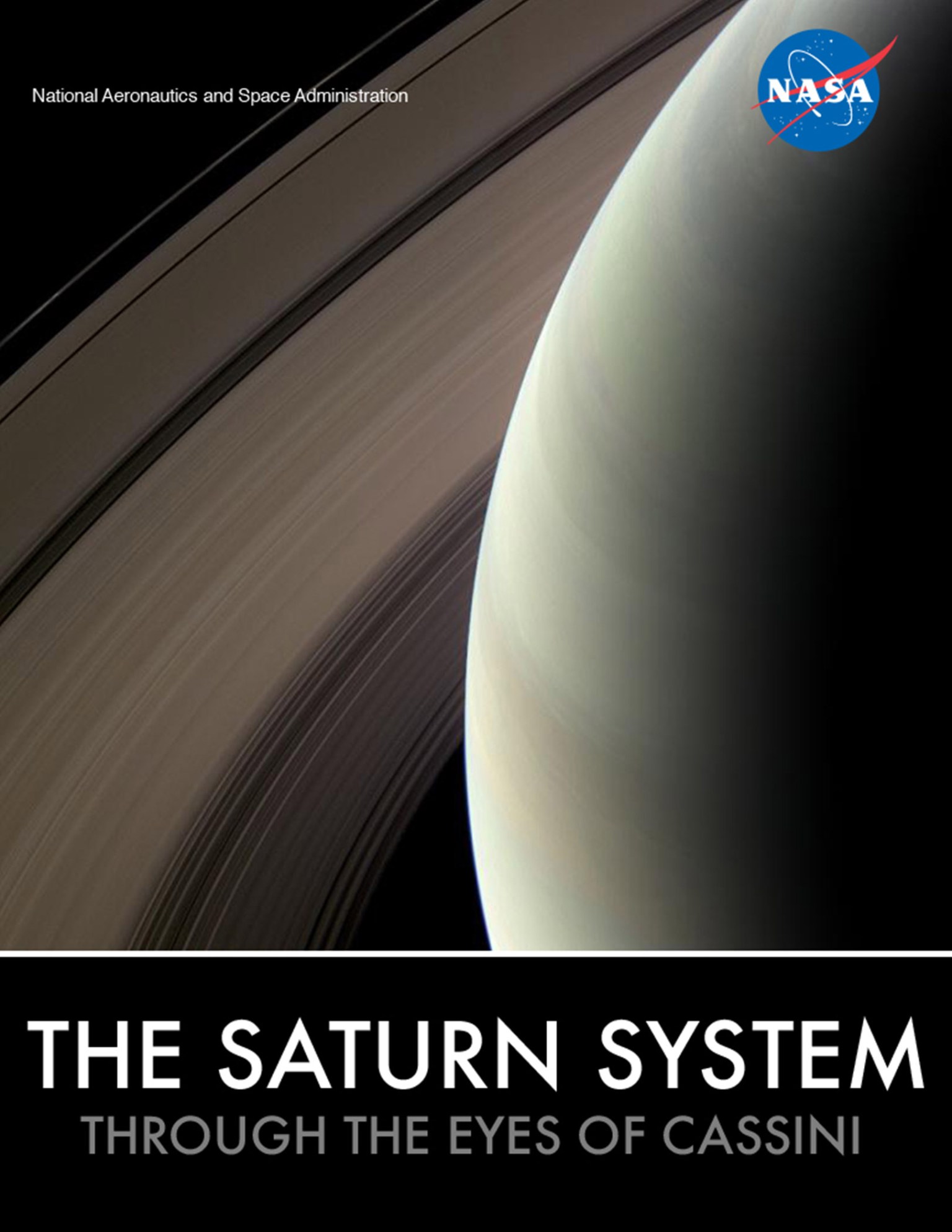 The Saturn System Through the Eyes of Cassini - NASA Science