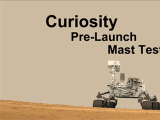 Curiosity Pre-Launch Mast Test - NASA Science