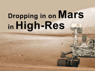 Dropping in on Mars in High-Res - NASA Science