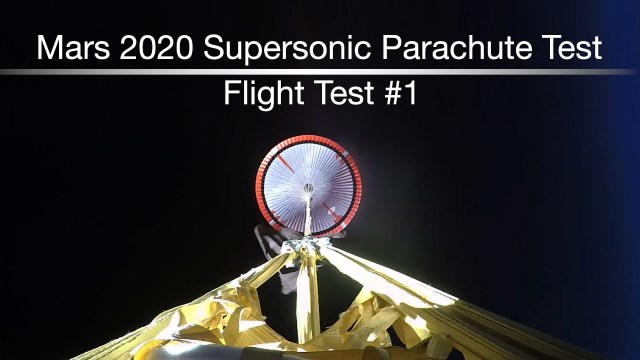 NASA's Mars 2020 Supersonic Parachute: Test Flight #1 - NASA Science