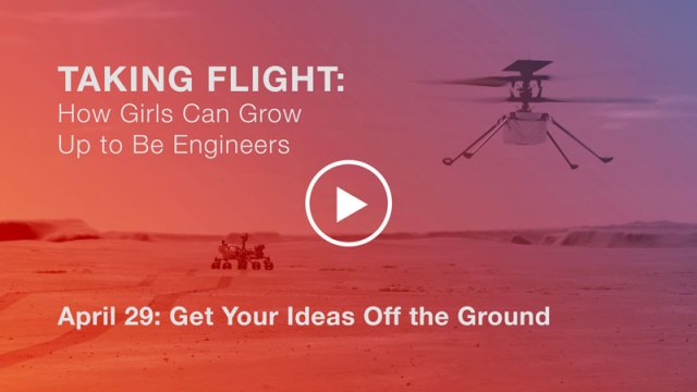 Taking Flight: How Girls Can Grow Up to be Engineers - Get Your Ideas ...